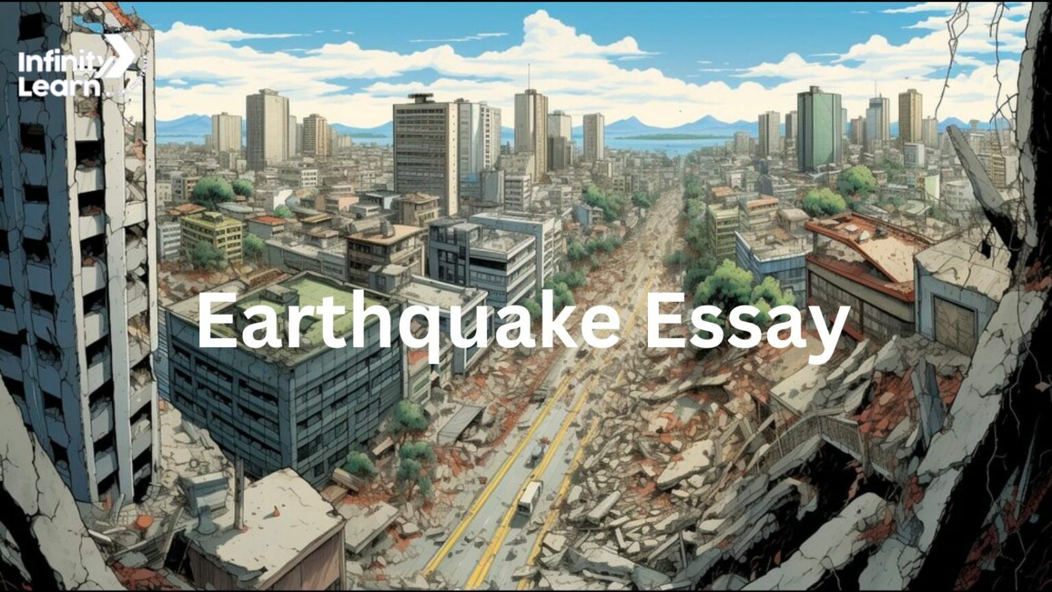 Essay on Earthquake in English for Children and Students