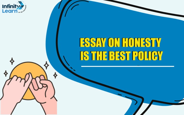 Essay on Honesty is the Best Policy for Students and Children