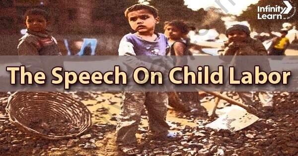 Speech on Child Labour in simple and easy words - Infinity Learn