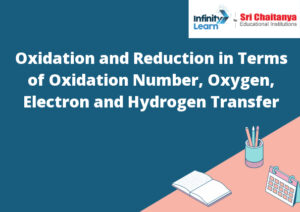 Oxidation and Reduction in Terms of Oxidation Number, Oxygen, Electron and Hydrogen Transfer ...