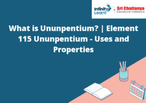 What is Ununpentium? | Element 115 Ununpentium - Uses and Properties ...