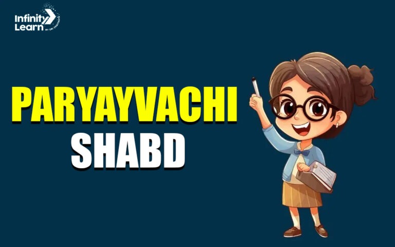 500 Paryayvachi Shabd (पर्यायवाची शब्द): व्यापक अध्ययन, प्रयोग और महत्व