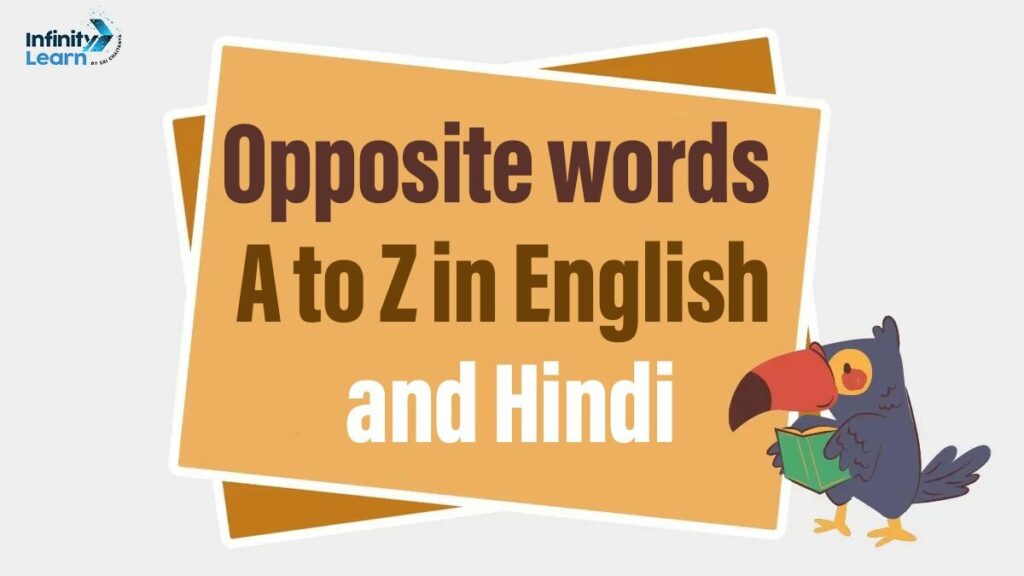 Opposite words A to Z in English and Hindi - IL