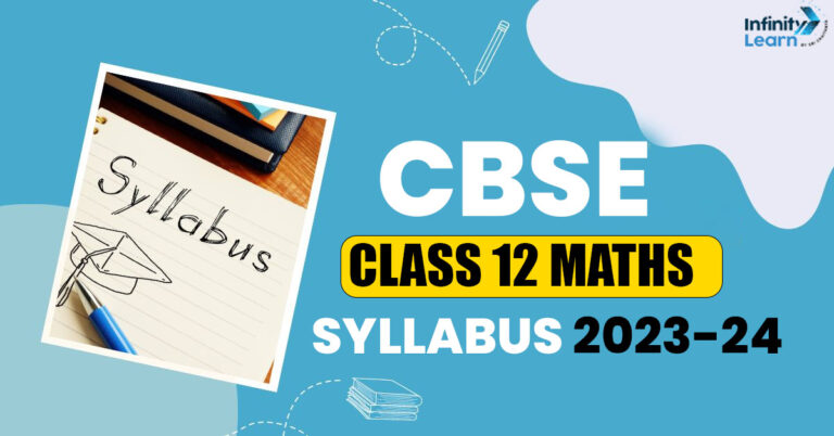 CBSE Class 12 Maths Syllabus 2023-24 with Marks Distribution