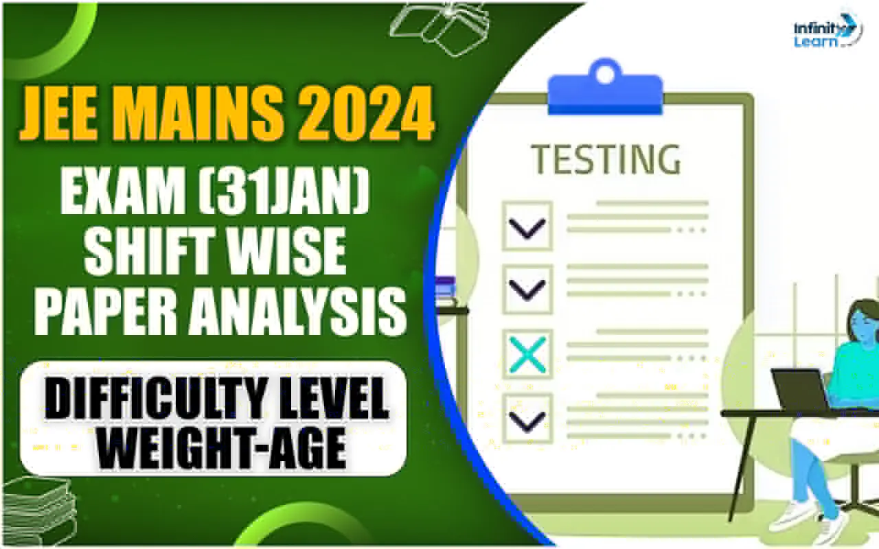 JEE Main 2024: 31 Jan Shift 1 & 2 live - Paper Analysis and PDF Solutions