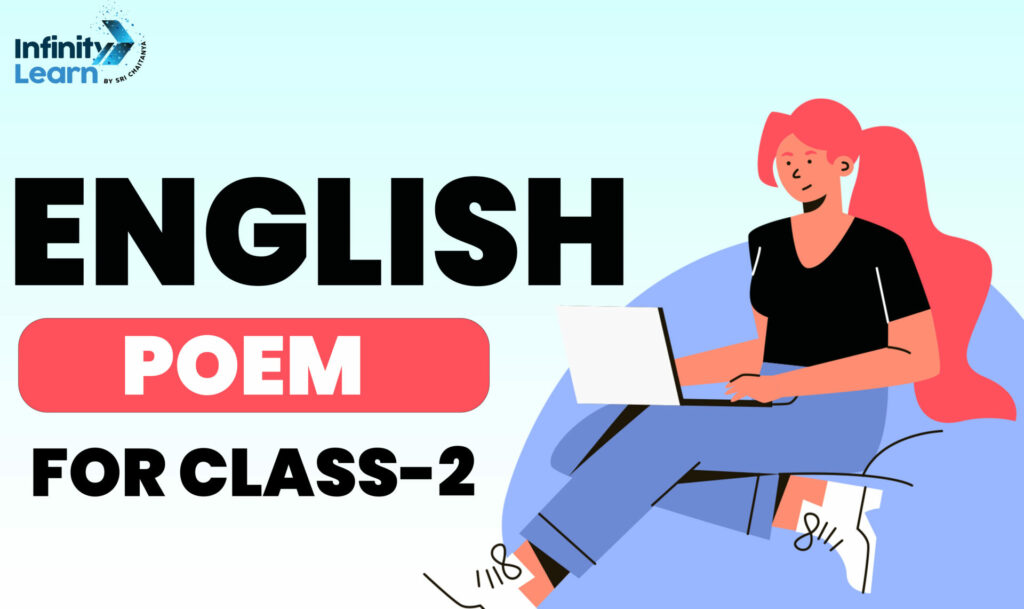 English Poems for Class 2 for Kids - Recitation Poems