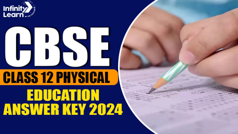 CBSE Class 12 Physical Education Answer Key 2024 (Out)