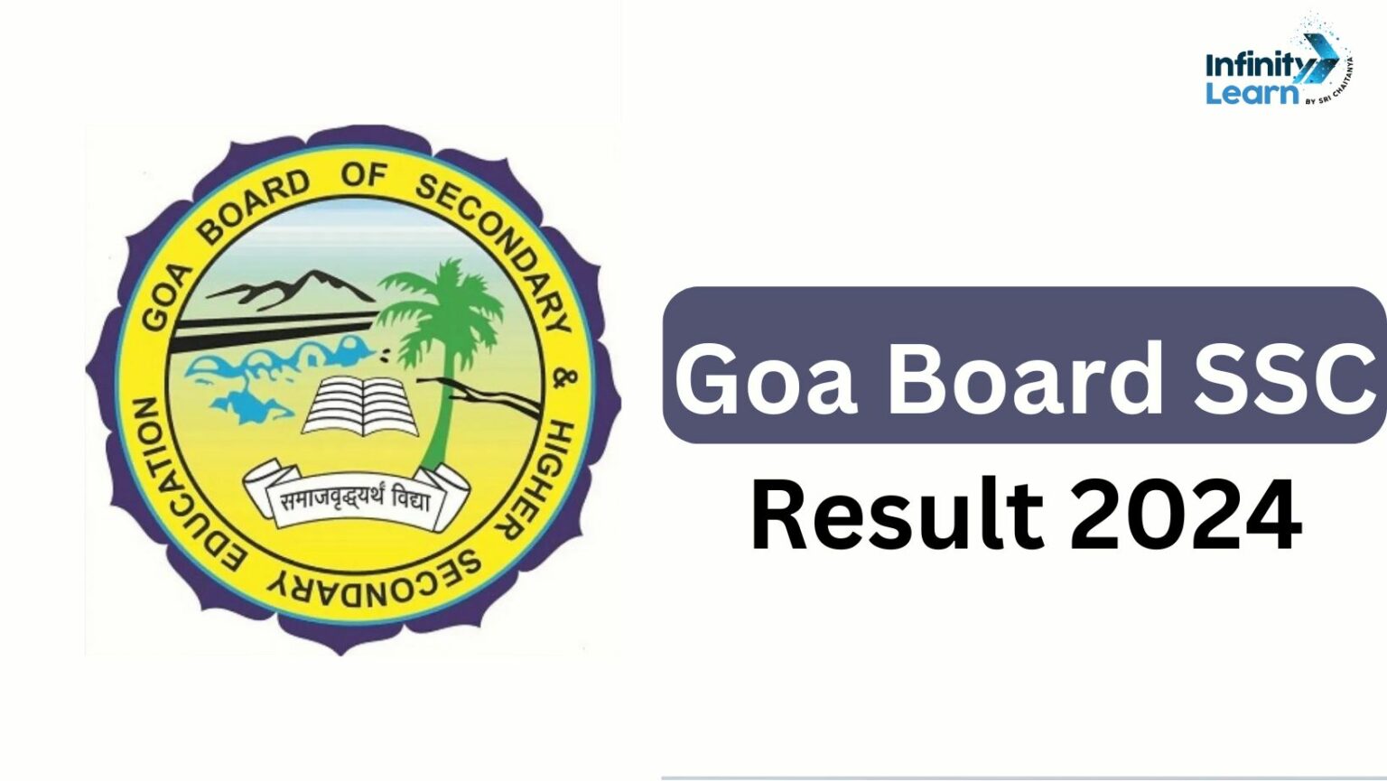 Goa SSC Result 2024: Check GBSHSE Class 10 Result