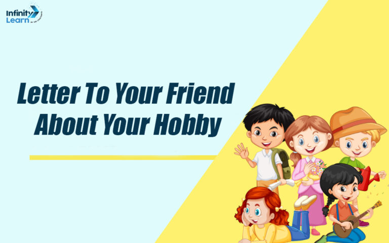 Letter To Your Friend About Your Hobby In English