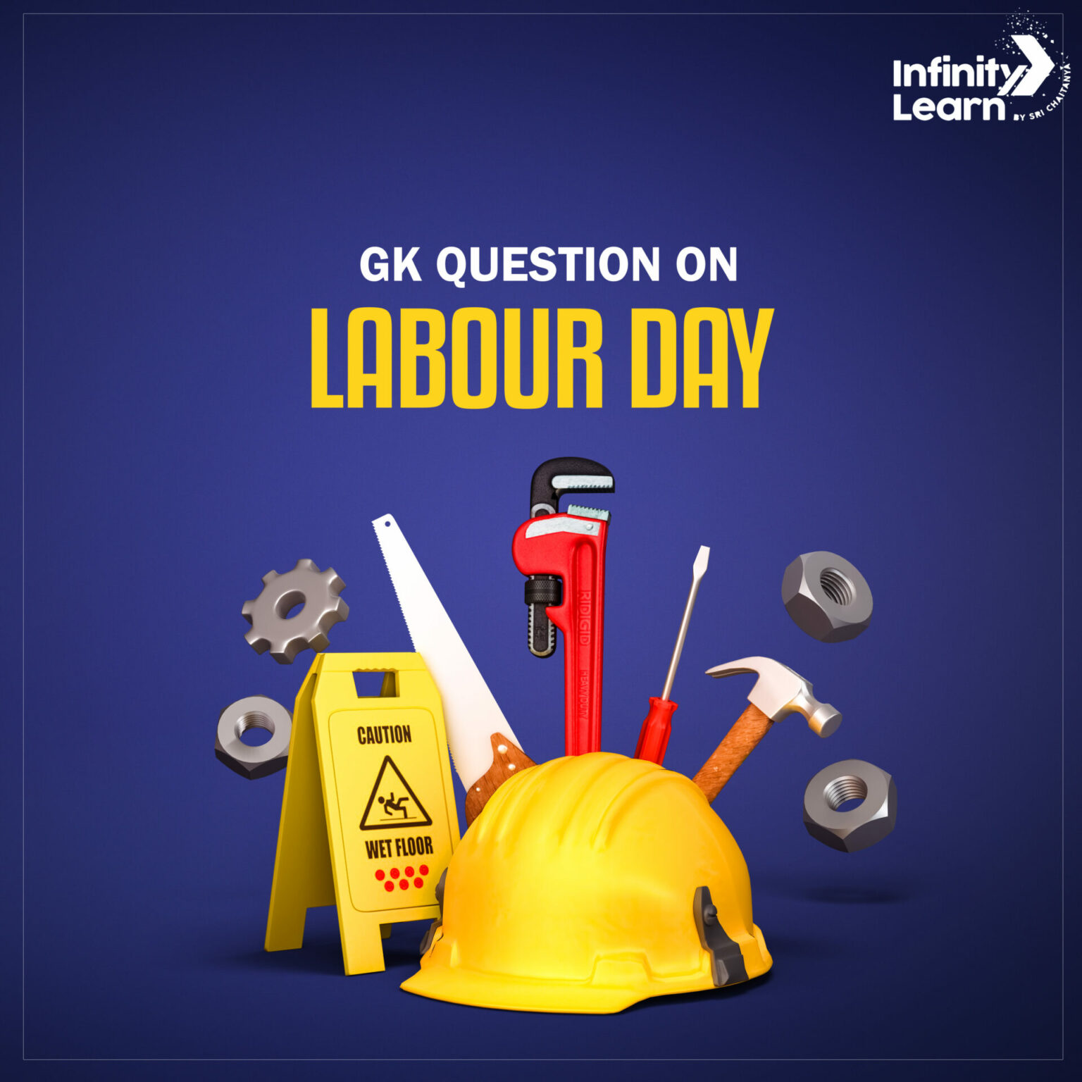 50 GK Questions on Labour Day With Answer | Infinity Learn