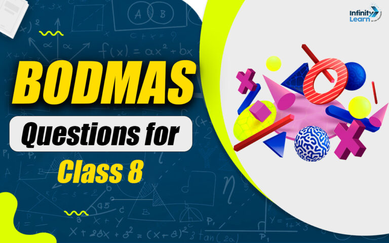 BODMAS Questions for Class 8 with Answers, MCQs with PDF