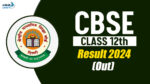 CBSE Class 12th Result 2024 Date OUT Expected After 20th May Anytime