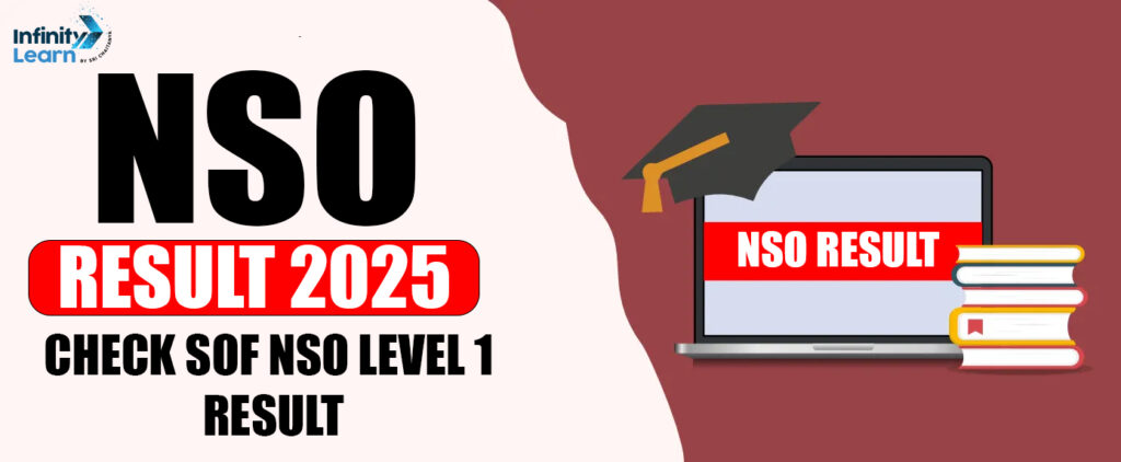 NSO Result 2025: Check Your SOF NSO Level 1 Scores Now | IL