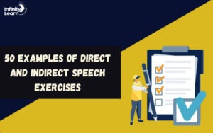 50 Examples of Direct and Indirect Speech Exercises with Answers