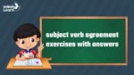 Subject Verb Agreement Exercises with Answers (Grammar)