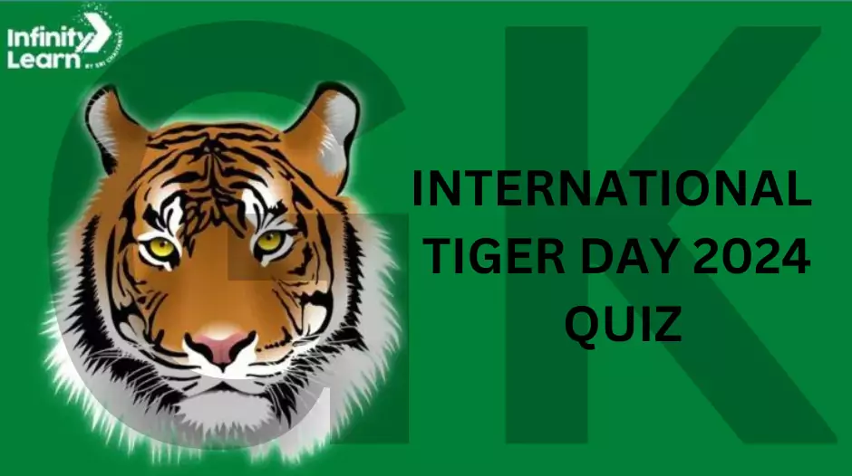 International Tiger Day 2024 Quiz and Gk Questions on International Tiger Day