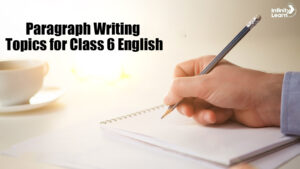 Paragraph Writing Topics for Class 6 English with Answers