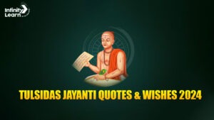 Tulsidas Jayanti Quotes & Wishes 2024 | Infinity Learn
