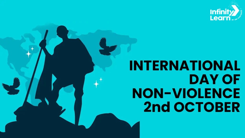 International Day of Non Violence (October 2nd) Wednesday