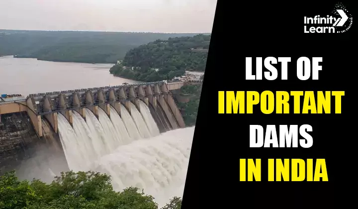 List of Major Dams in India with River and State