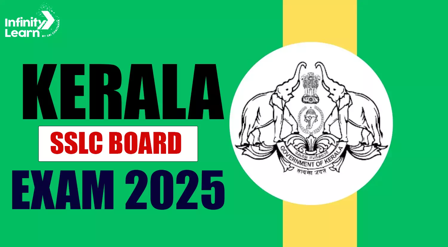 Kerala SSLC Board 2025 - Time Table (Out), Syllabus, Pattern, Result