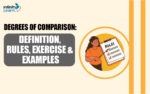 Degrees of Comparison: Definitions, Rules, Exercise & Examples