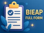 BIEAP - Full Form, History, Courses, Examination, Fees, Guidelines and ...