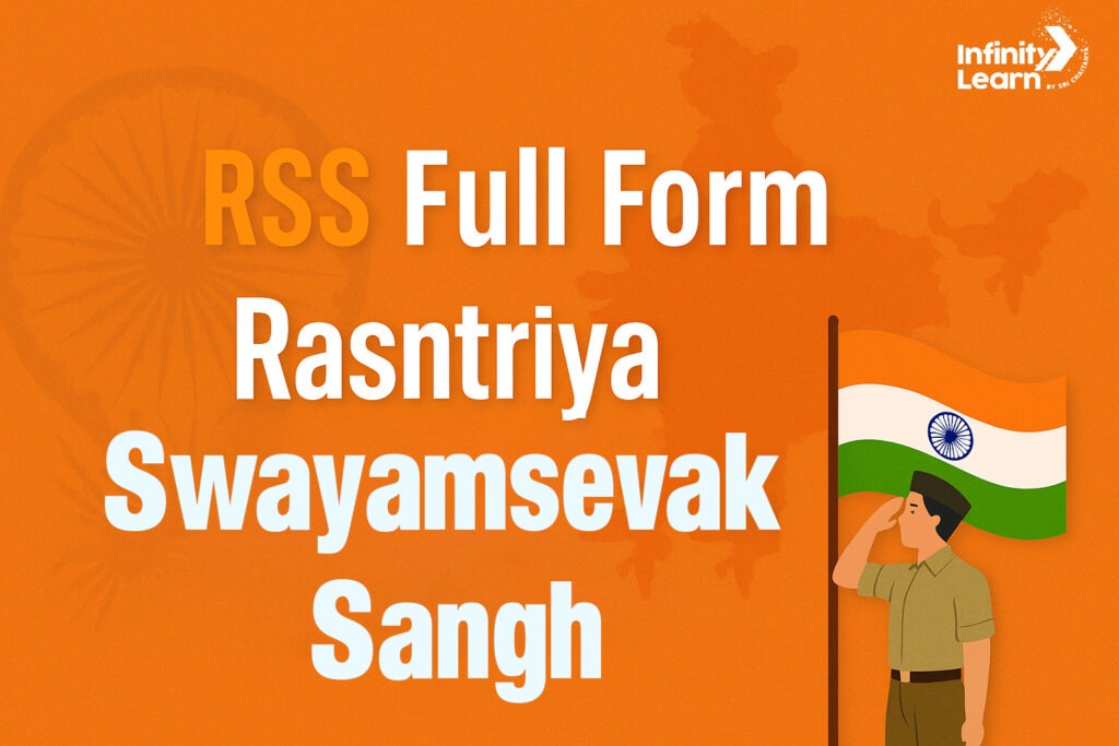 RSS Full Form - Rashtriya Swayamsevak Sangh Meaning & History | IL