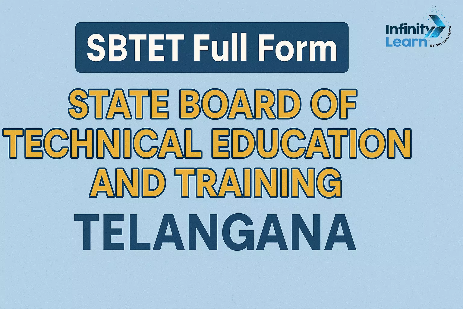 SBTET Full Form - State Board of Technical Education Telangana | IL